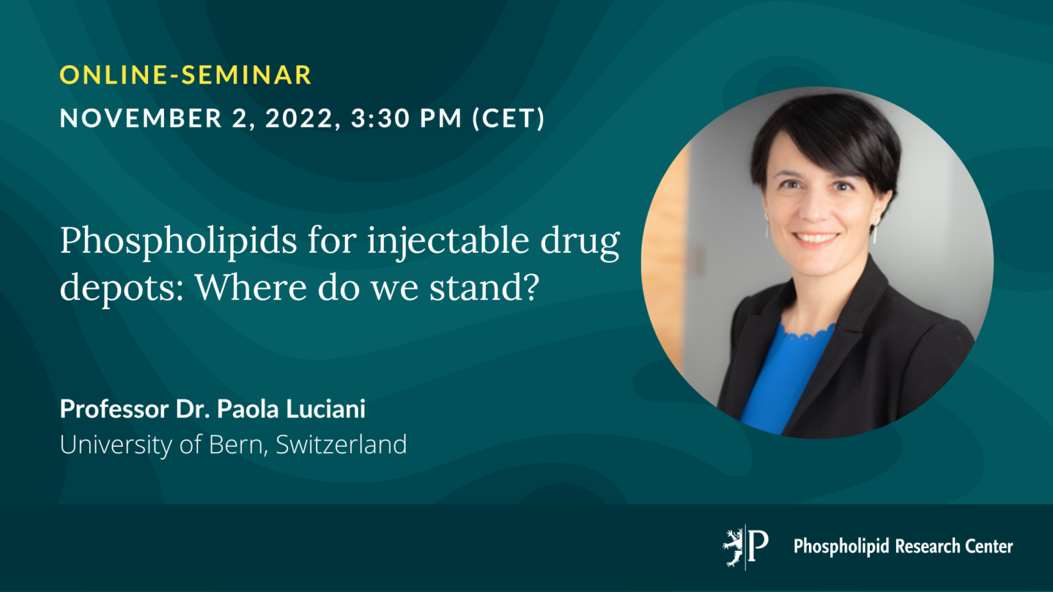 Webinar November 2022 - Professor Luciani - Phospholipid Research Center